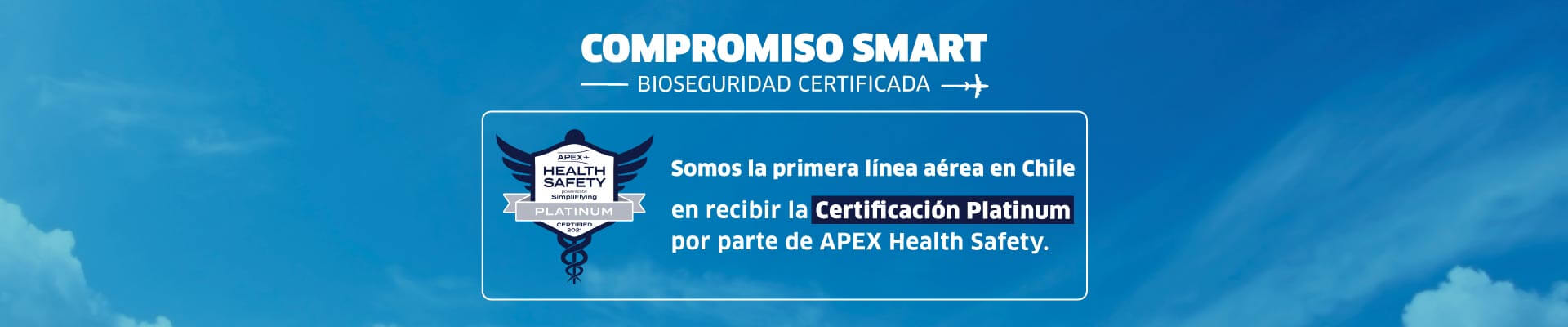 Compromiso SMART - Vuela Seguro y con Flexibilidad - Chile | JetSMART.com
